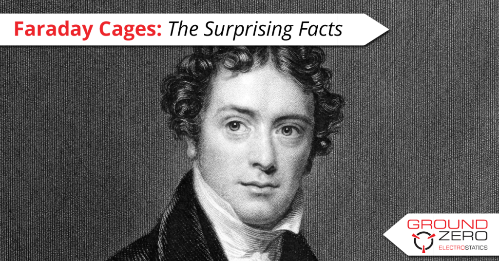 Faraday Cages? The Surprising Facts – Ground Zero Electrostatics Blog